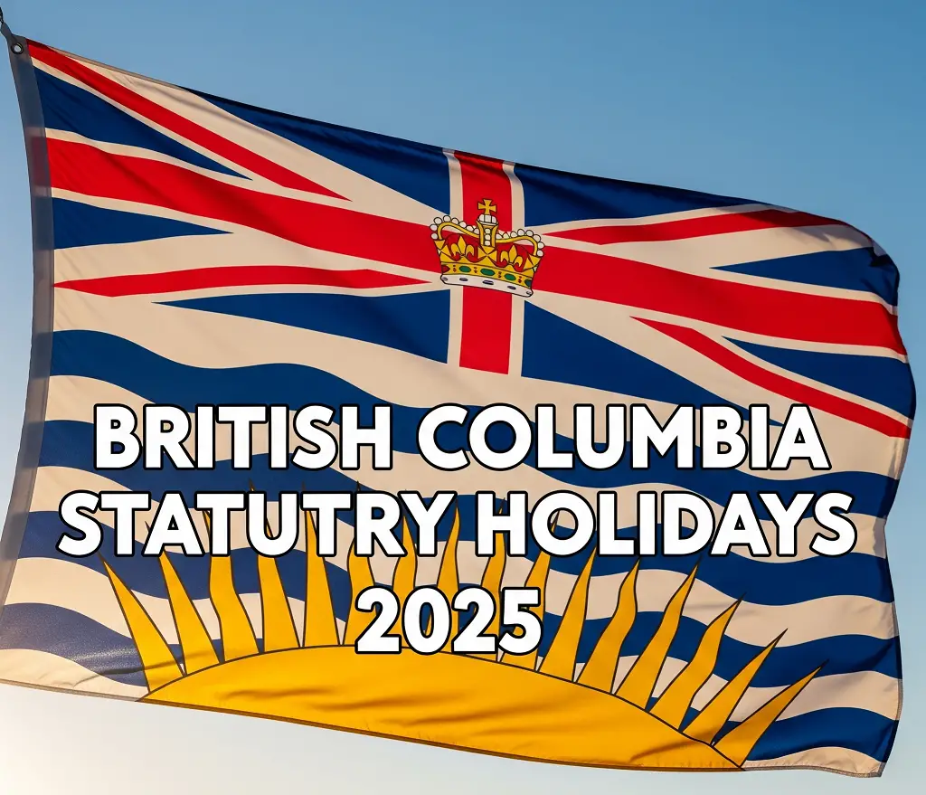 British Columbia Statutory Holidays 2025 - Statutory Holidays in Canada