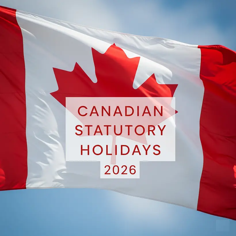 Canadian Statutory Holidays 2026 - Statutory Holidays in Canada