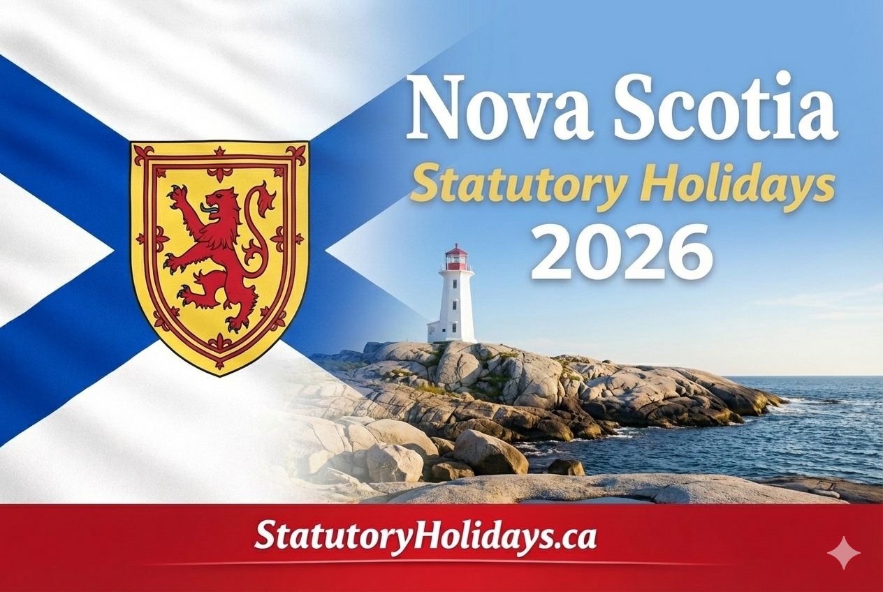 Nova Scotia Statutory Holidays 2026 - Statutory Holidays in Canada